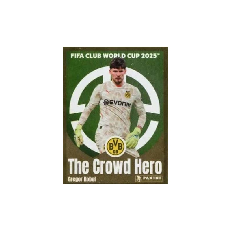 Comprar Cromo Gregor Kobel The Crowd Hero Borussia Dortmund Fifa World ...